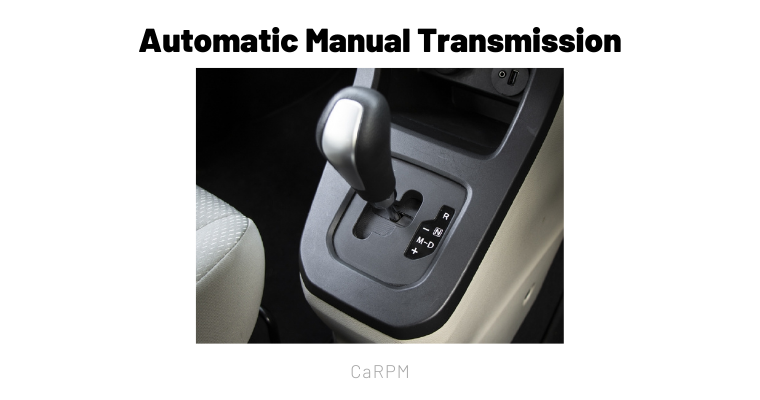 Automatic Manual Transmission | AMT | Everything You Need to Know ...
